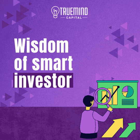 Wisdom of smart investor - Investment Blog